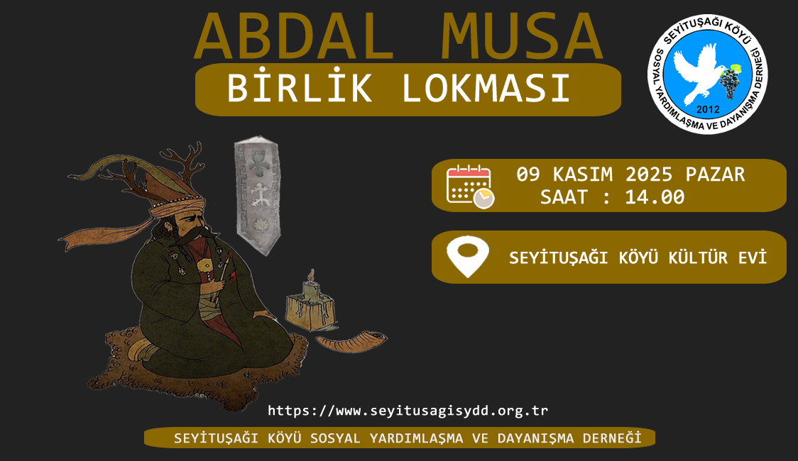 Abdal Musa Lokması – Seyituşağı Köyü Sosyal Yardımlaşma ve Dayanışma ...